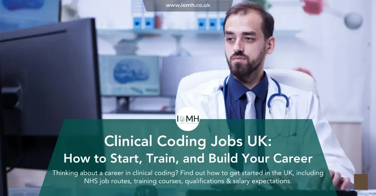 Clinical Coding Jobs UK: How to Start, Training, Salary & NHS Roles